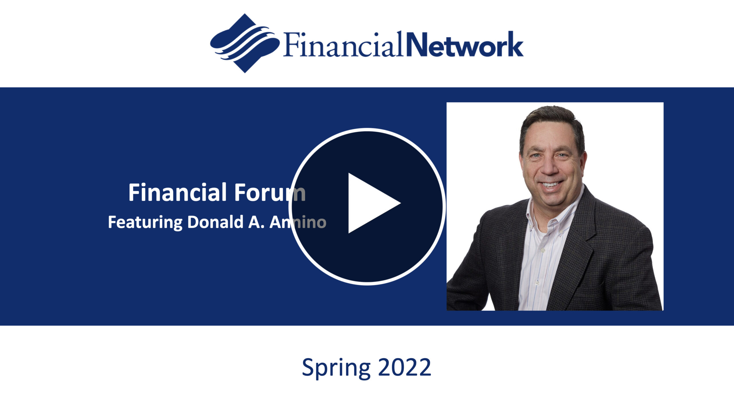 Financial Forum - Spring 2022 - Financial Network